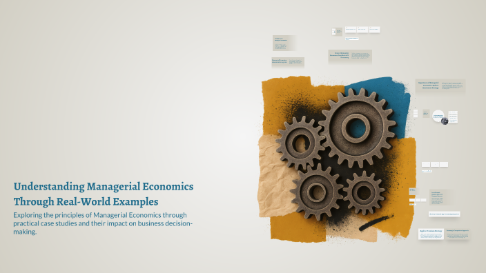 Understanding Managerial Economics Through Real-World Examples by ...