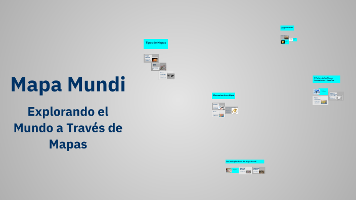 Mapa Mundi by Natalia Castillo on Prezi