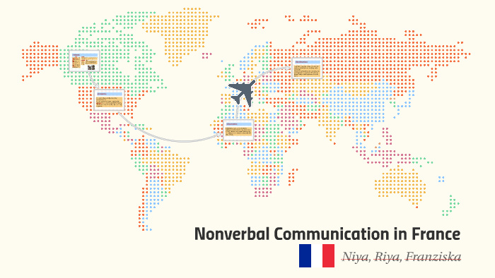 Nonverbal Communication in France by Franziska Bevensee on Prezi