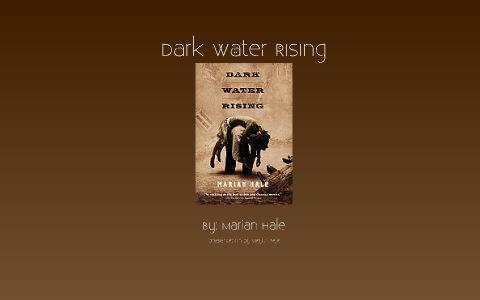 Dark Water Rising by Mayuri Raja on Prezi
