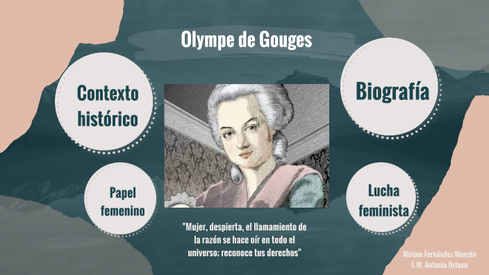 Olympe de Gouges by miriam fernandez monzon on Prezi