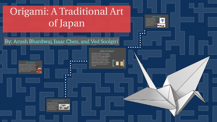 Origami: Japanese Culture by Arush Bhardwaj on Prezi