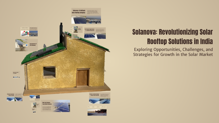 Solanova: Revolutionizing Solar Rooftop Solutions in India by Ankit ...