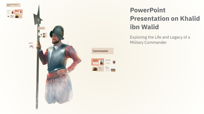 PowerPoint Presentation on Khalid ibn Walid by Suzan Jehad on Prezi