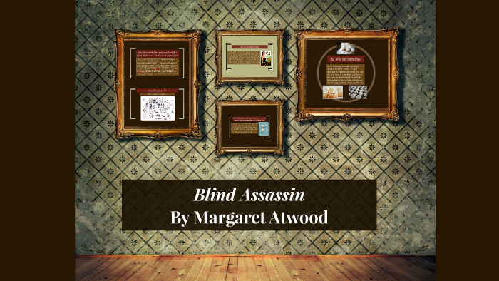 Blind Assassin by on Prezi