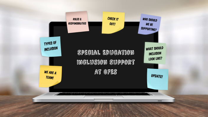 GFES Inclusion by Brooke Gaffney on Prezi