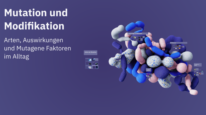 Mutation und Modifikation by Leo Müller on Prezi