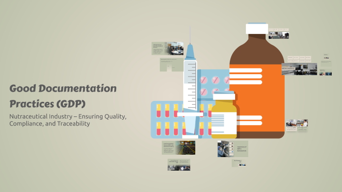 Good Documentation Practices (GDP) by Sami Khan on Prezi