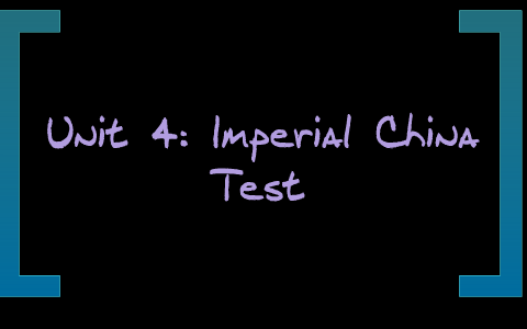 Unit 4: Imperial China by Na'Tierra Lefrere on Prezi