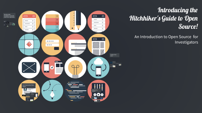 Introducing the Hitchhiker's Guide to Open Source! by Laura Stump on Prezi