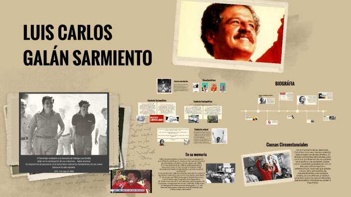 LUIS CARLOS GALÁN SARMIENTO by SAMUEL ALFONSO RODRIGUEZ LEON on Prezi