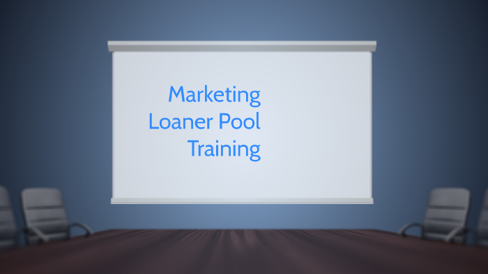 Marketing Loaner Pool training by Thomas Gatto on Prezi