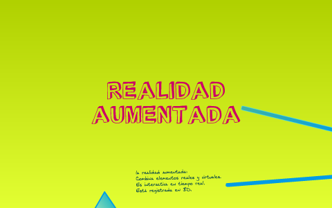La realidad aumentada by Diana botia on Prezi