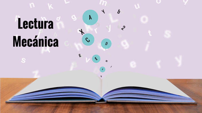 Lectura Mecánica by GERSON ESTEBAN BELTRAN BAQUERO on Prezi
