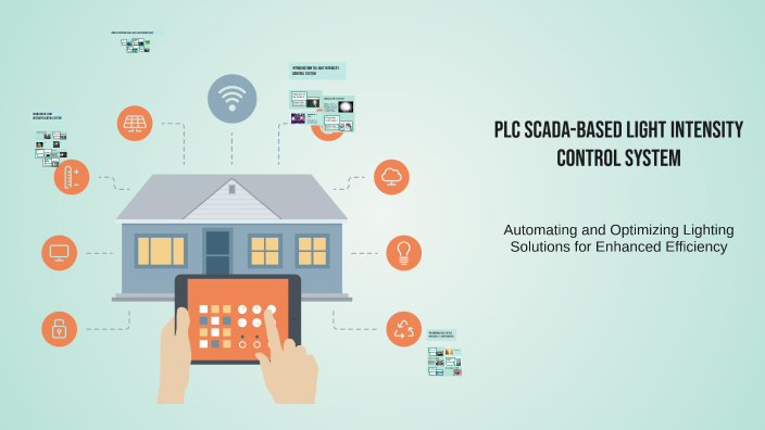 PLC SCADA-Based Light Intensity Control System by Kushal Gowtham on Prezi