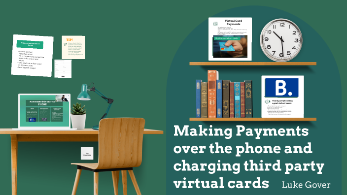 Making Payments over the phone and charging third party virtual cards ...