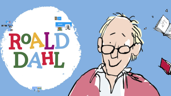 Roald Dahl – Literature Project by JAIME RUIZ CASES on Prezi