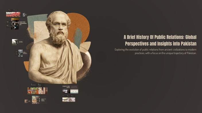 A Brief History Of Public Relations: Global Perspectives and Insights ...