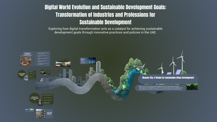 Digital World Evolution and Sustainable Development Goals ...