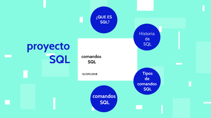 presentacion SQL by leonardo 64 on Prezi