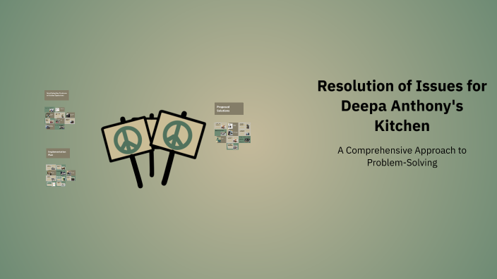 Resolution of Issues for Deepa Anthony's Kitchen by Anusha Kondapaturi ...