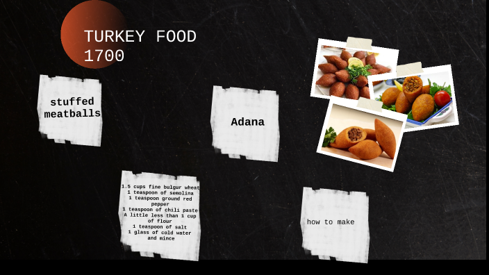 Turkey Food by ecrin ada çopur on Prezi