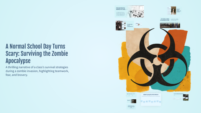 A Normal School Day Turns Scary: Surviving the Zombie Apocalypse by ...