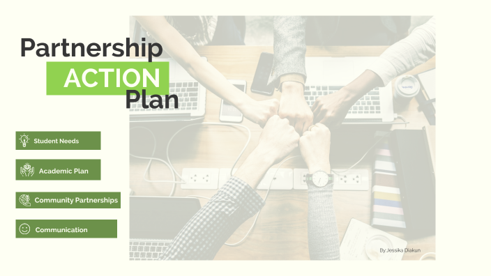 Partnership Action Plan by Jessika Diakun on Prezi