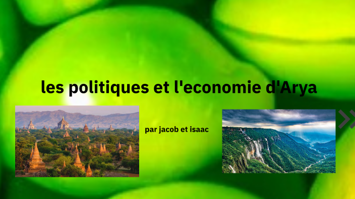 le pays de Arya by Isaac Truong on Prezi