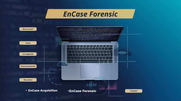 EnCase Forensic by Nelo GrRiq on Prezi