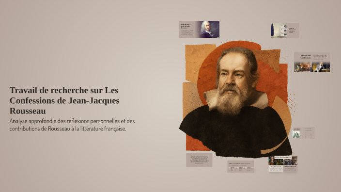 Travail de recherche sur Les Confessions de Jean-Jacques Rousseau by ...