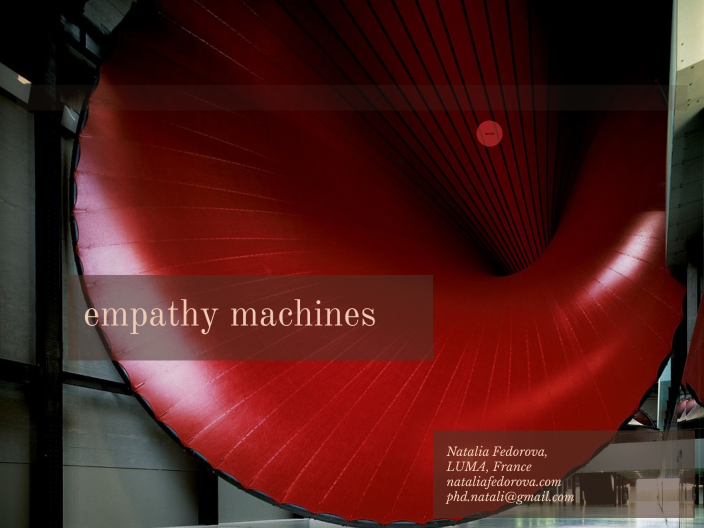 Empathy Machines by Natalia Fedorova on Prezi