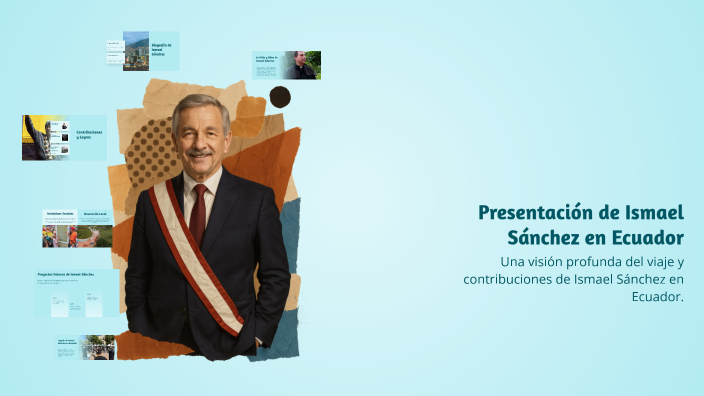 Presentación de Ismael Sánchez en Ecuador by Jhostyn Gaibor on Prezi