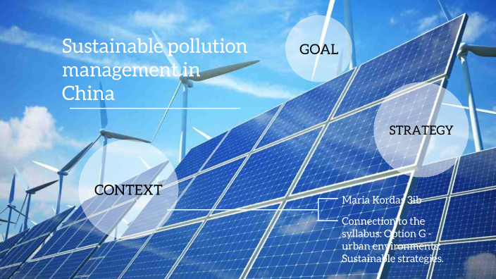sustainable pollution management strategy by Maria Kordas on Prezi