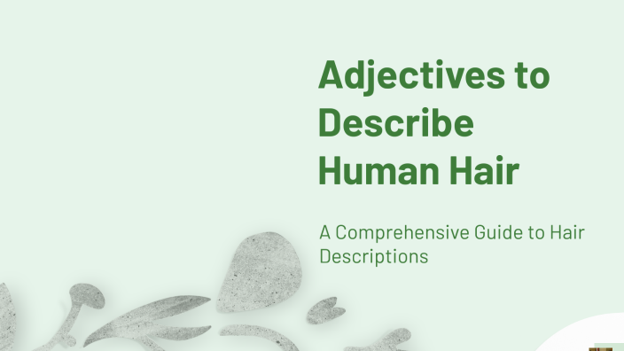 Adjectives to Describe Human Hair by XE-7_34_ Wayang Wetha Ramadhan on ...