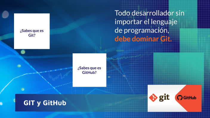 Git y GitHub by Juan Antony Portella Saenz on Prezi