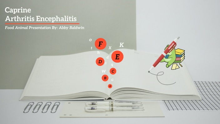 Caprine Arthritis Encephalitis (By: Abby B) by Abby Baldwin on Prezi