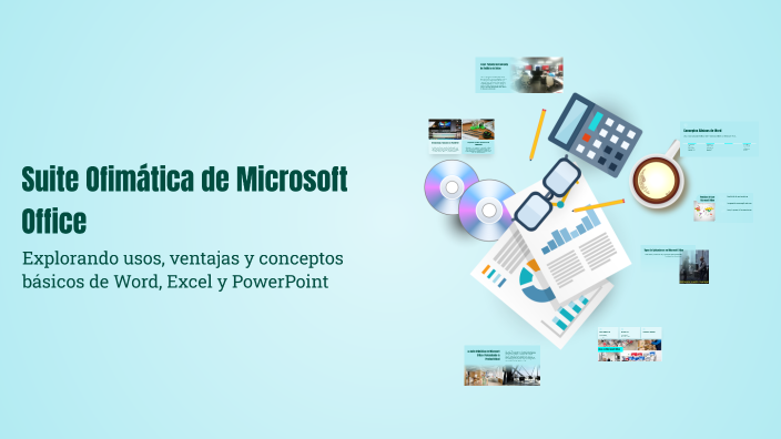 Suite Ofimática de Microsoft Office by Alejandra Martínez Alatorre on Prezi