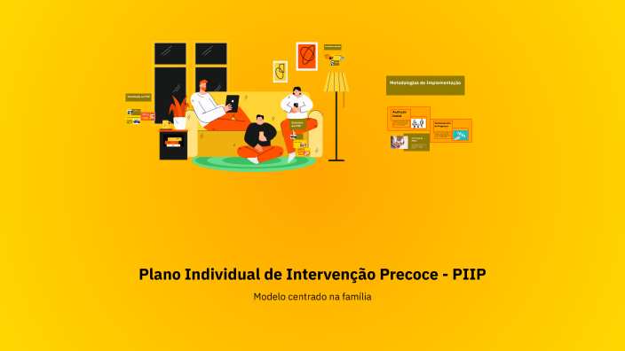 Plano Individual de Intervenção Precoce - PIIP by Maria Teresa Soares ...