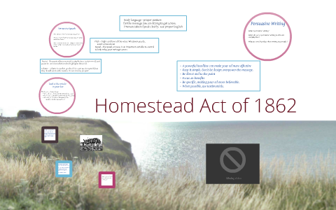 Homestead Act of 1862 by Brooke Owen on Prezi