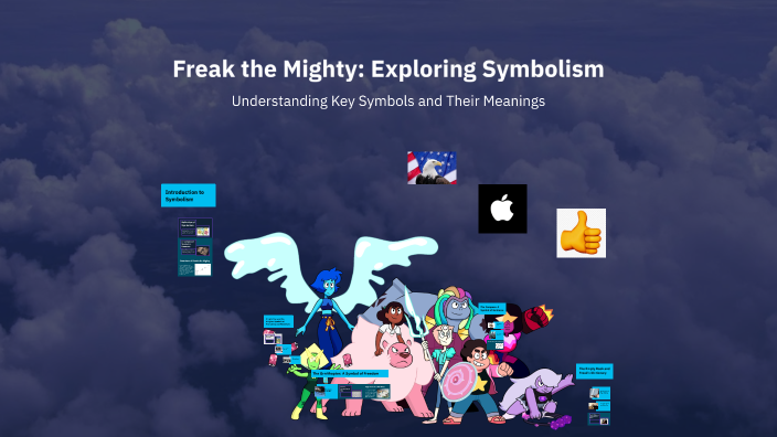 Freak the Mighty: Exploring Symbolism by Sef Rounds on Prezi