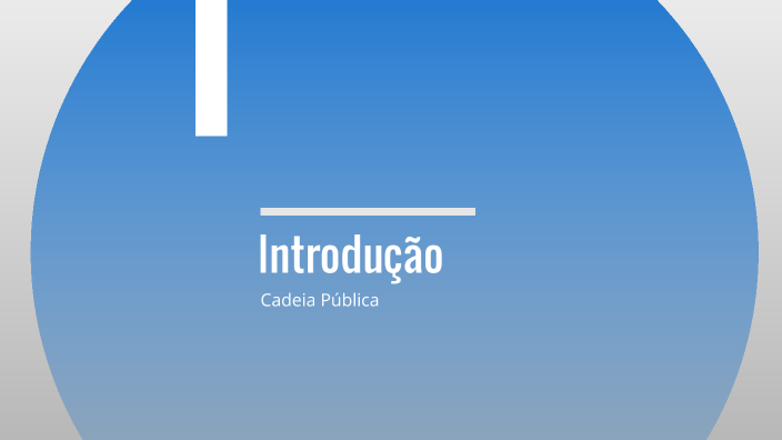 Cadeia Publica by claus borges on Prezi