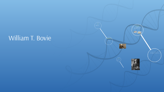 William T. Bovie by josh leab on Prezi