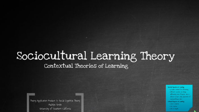 Sociocultural Learning Theory by Madelyn Smith on Prezi
