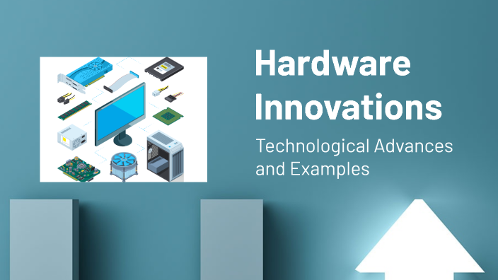 Innovaciones en Hardware by Brayan hidalgo on Prezi