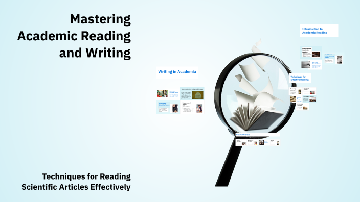 Mastering Academic Reading and Writing by Sara Ekstrand on Prezi