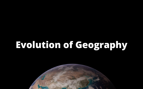 Timeline of Geography by Wyatt Martinez on Prezi