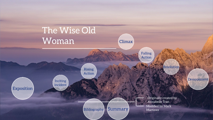 The Wise Old Woman by Mark Martinez on Prezi