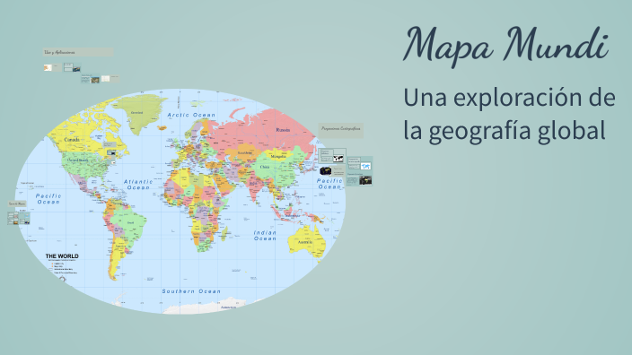Mapa Mundi by mayte jumbo on Prezi
