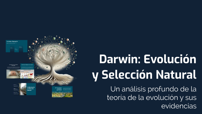 Darwin: Evolución y Selección Natural by Emmanuel Muñoz Zamora on Prezi